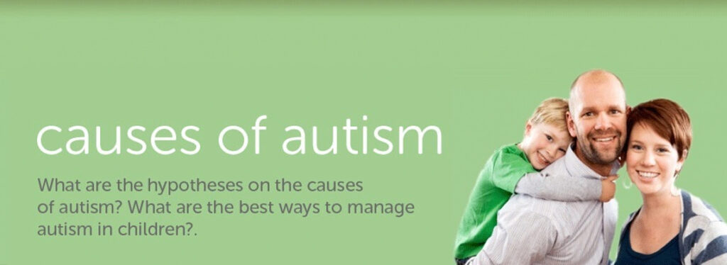 Causes of Autism – ABC – Globally Leading Autism Therapy